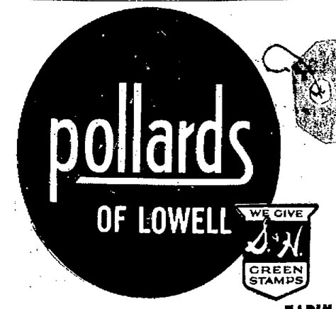 Pollard’s Department Store – Lowell Born . . . Lowell Owned ...