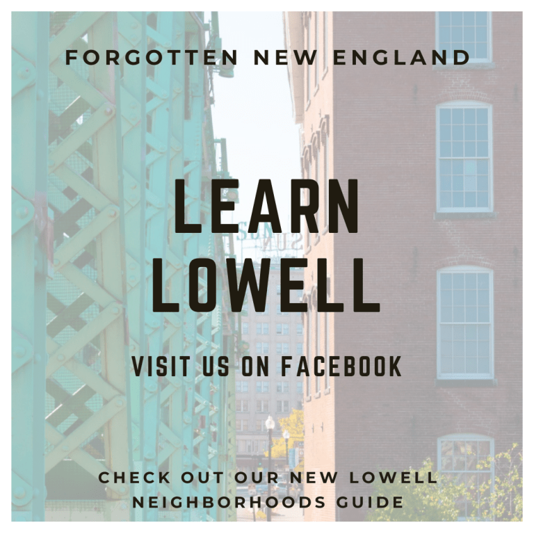 The Beginner’s Guide to the History of Lowell’s Neighborhoods ...